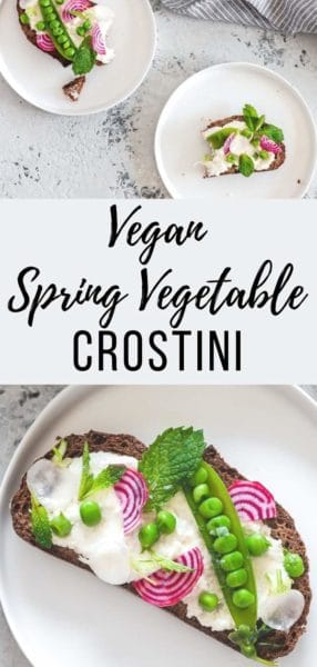 Vegan Spring Vegetable Crostini Recipe with Macadamia Ricotta
